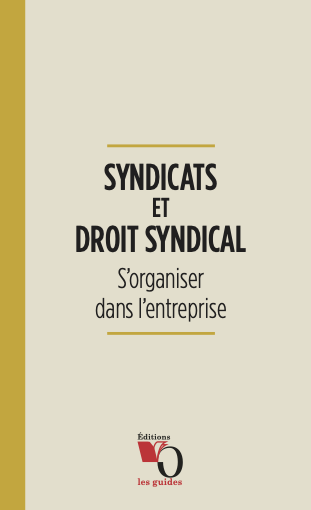 Comment créer un syndicat dans son entreprise ? Découvrez notre modèle ...